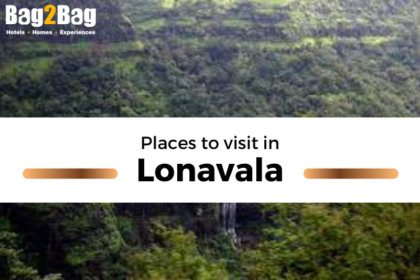 Best places to visit in Lonavala during the next weekend getaway